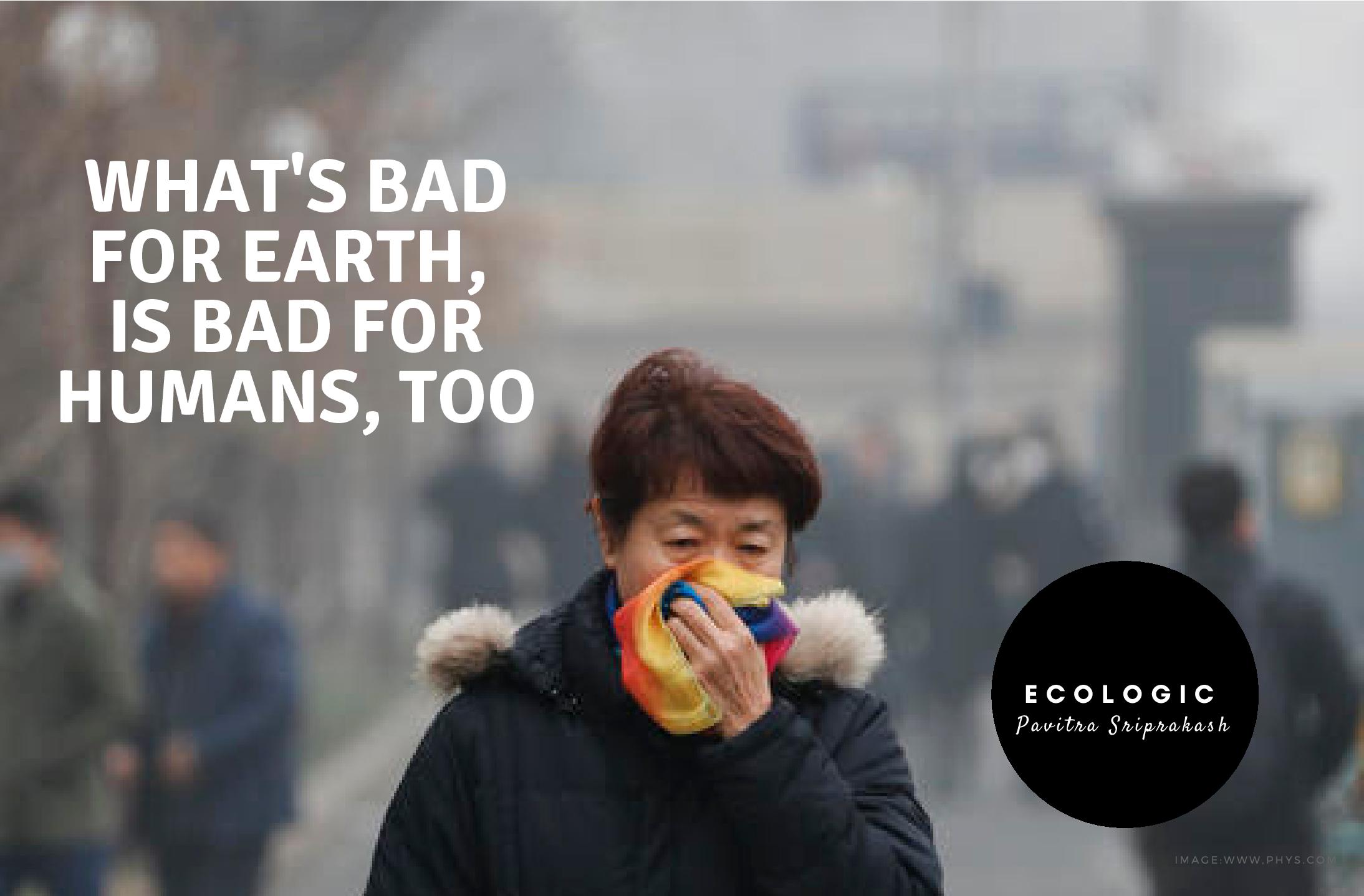 What’s bad for Earth, is bad for humans, too | Shilpa Architects